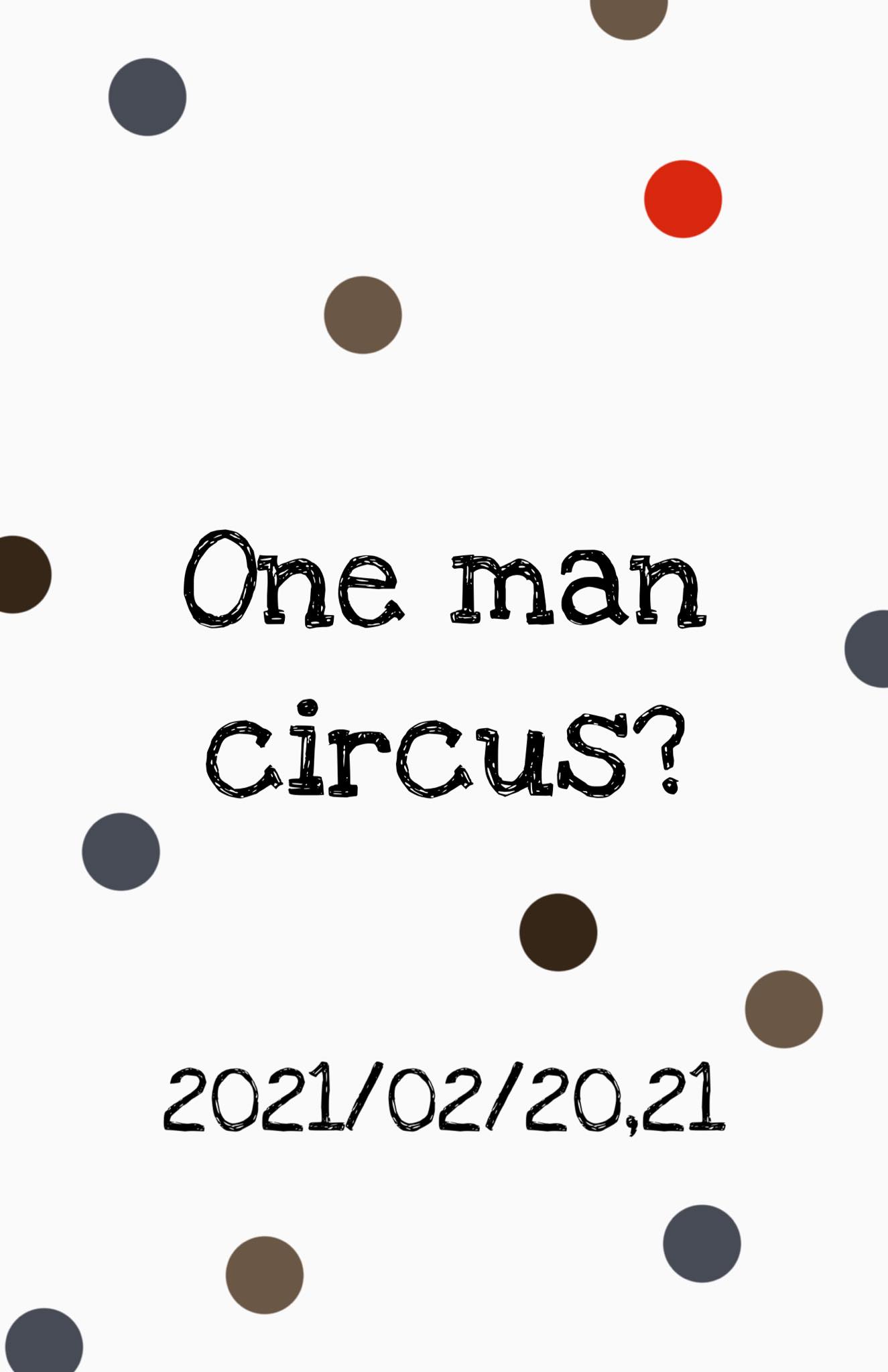 【シアター】2/20.21 吉川健斗ソロライブ One Man Circus？ | TEAM Performance Lab チーム ...